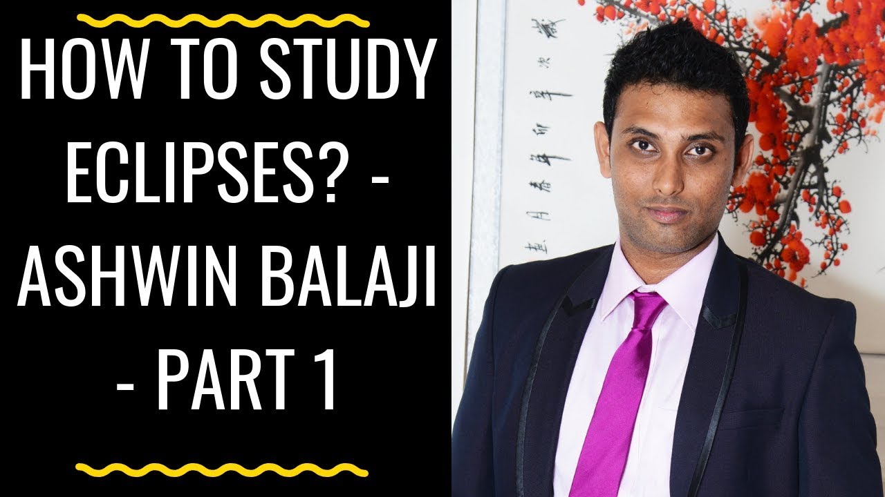 How to study eclipses? - Ashwin Balaji - Part 1 - YouTube