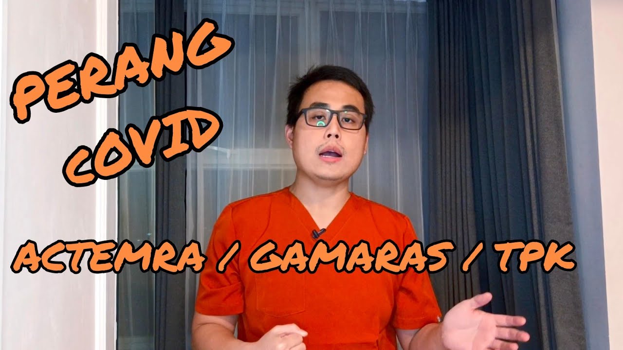 Apa Fungsi Actemra, Gamaras, dan Plasma Konvalesen Untuk Pasien Covid # ...