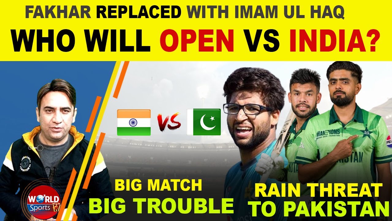 Imam ul Haq back, who will open vs India? | Pakistan vs India ICC Champions Trophy 2025 - YouTube