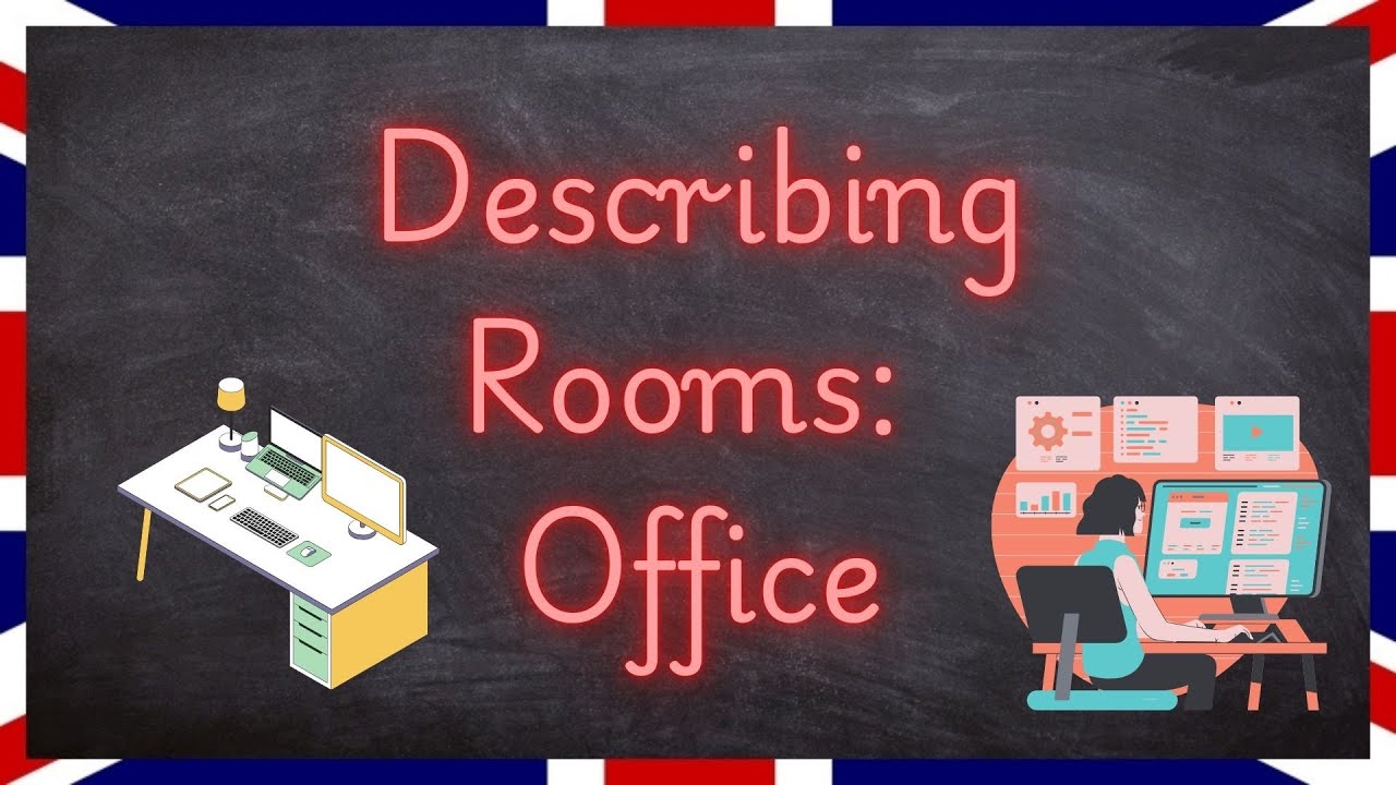 Describing Rooms: Office | B1 level | English for Adults - YouTube