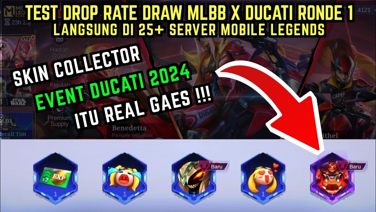 TEST DROP RATE EVENT DUCATI MOBILE LEGENDS TERBARU 2024 | POLA SKIN ...