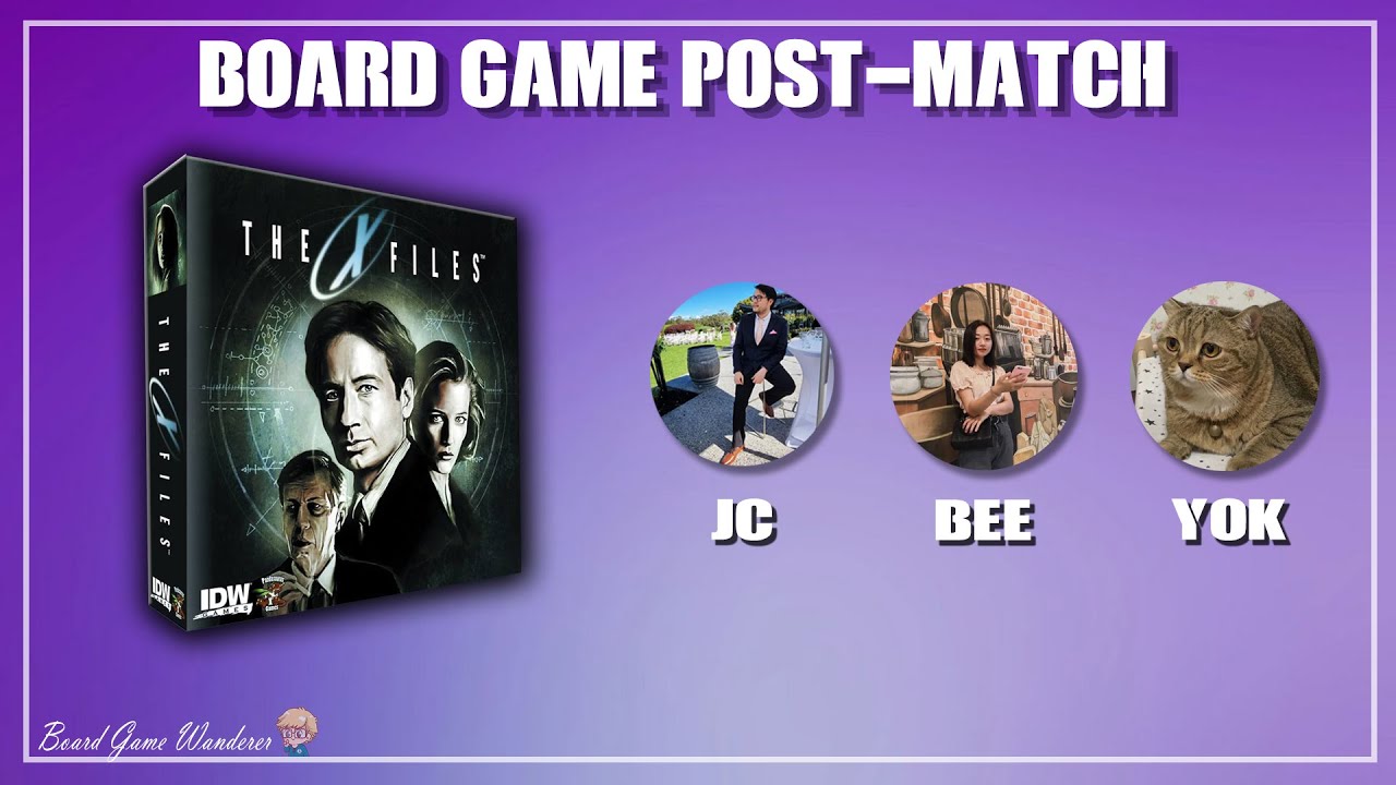 The X Files Board Game - โม้หลังเกมส์ Board Game Post-Match - YouTube