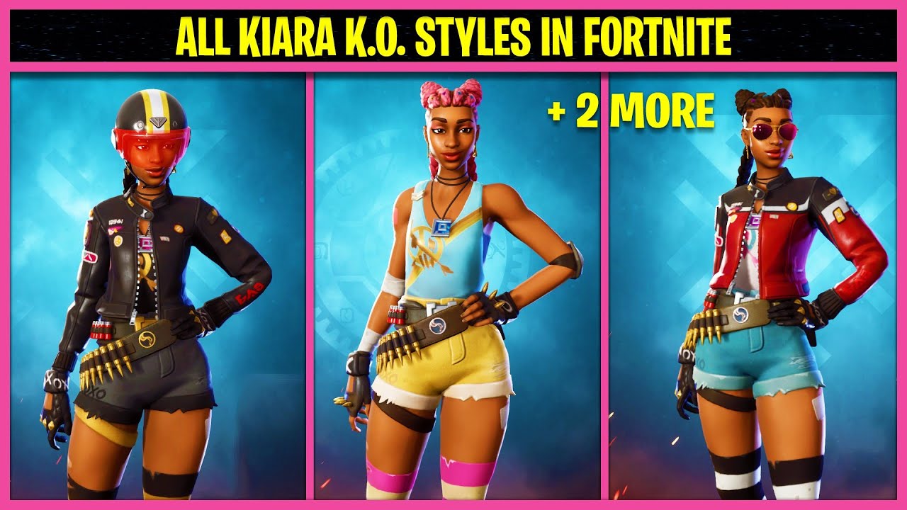 All KIARA K.O. Skin Styles in Fortnite Chapter 3 Season 2 - YouTube