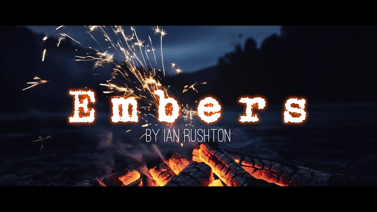Ian Rushton - Embers | Official Music Video - YouTube