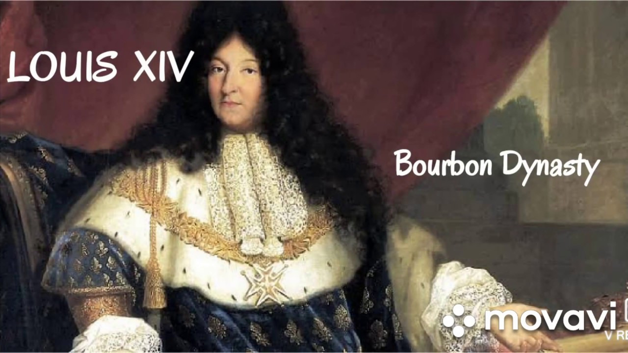 Bourbon Dynasty: Louis XIV - YouTube