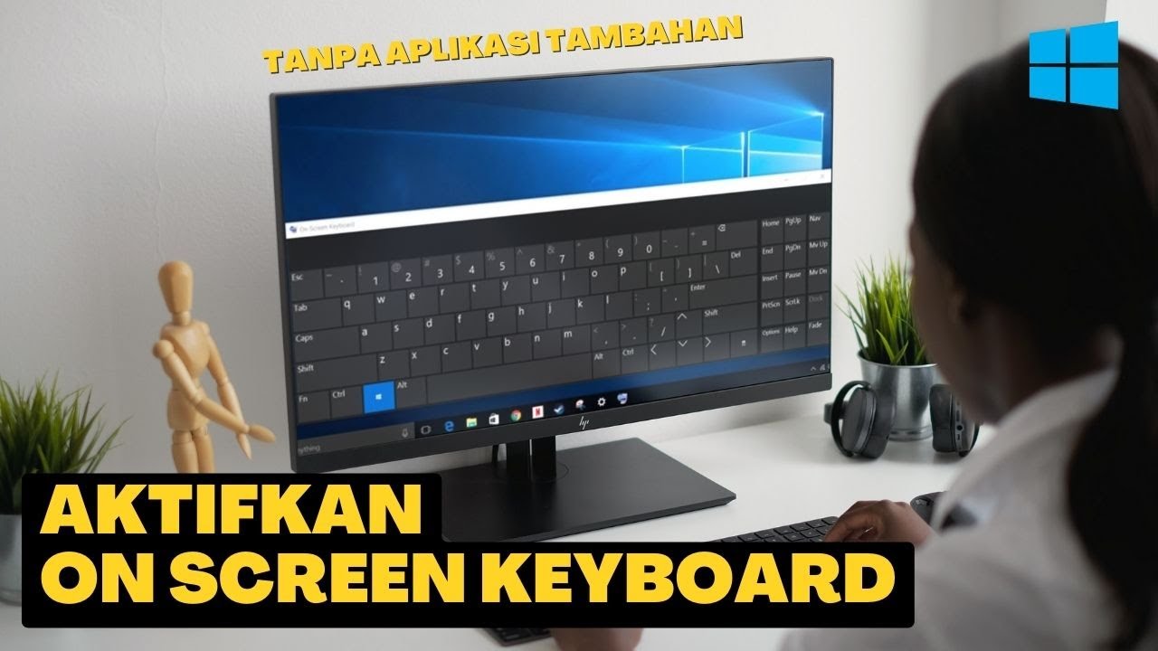 CARA MUNCULKAN KEYBOARD DI LAYAR LAPTOP [On Screen Keyboard] - YouTube