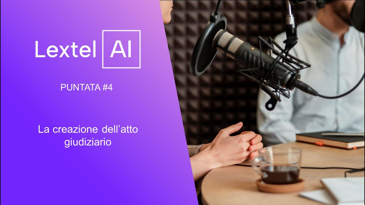 LEXTEL AI - Vodcast - Puntata #4 - YouTube