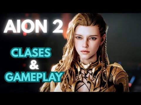 AION 2 GAMEPLAY Y CLASES PRESENTADAS #aion #aion2 #mmorpg - YouTube