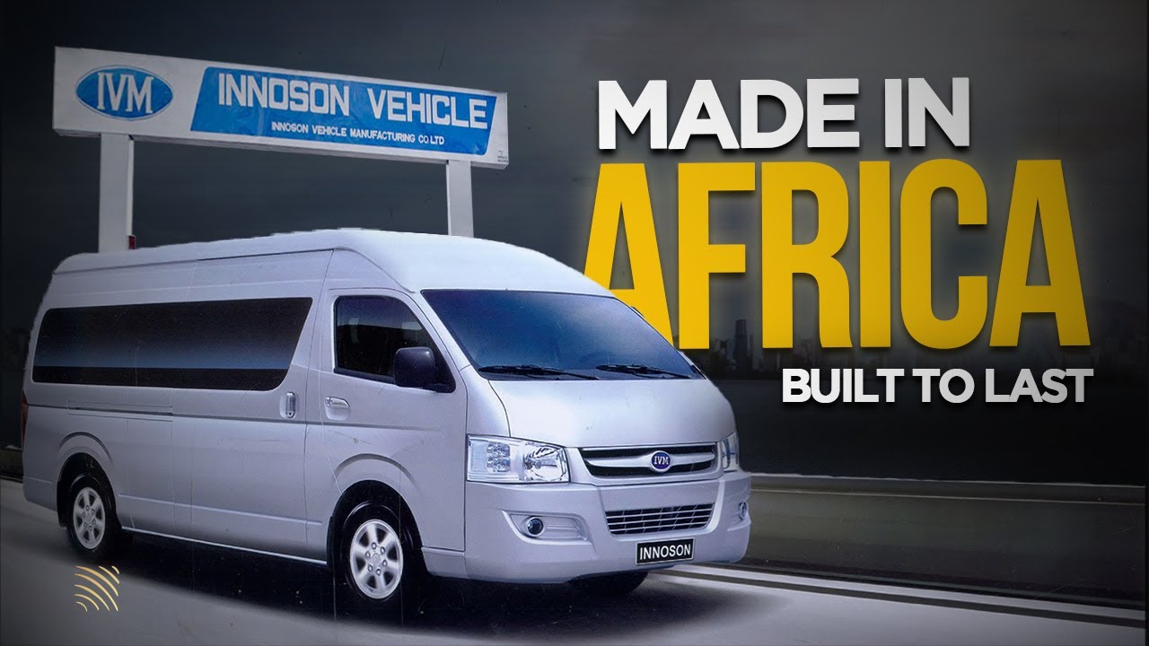The Pride of African Roads: The Innoson Motors Story - YouTube
