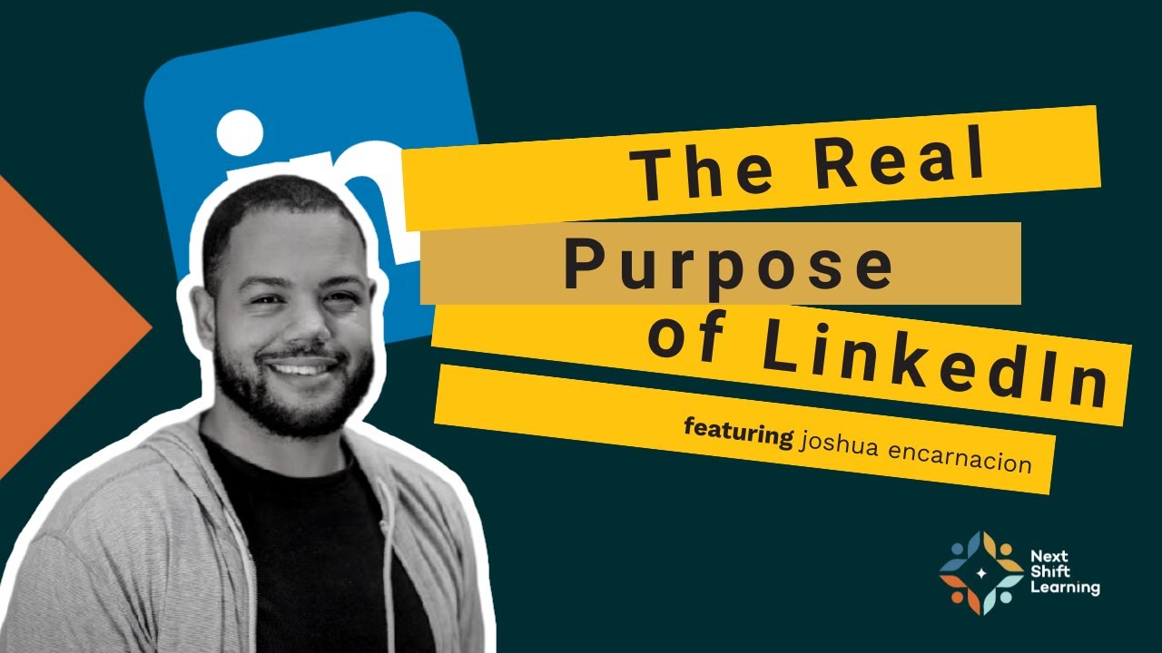 The Real Purpose of LinkedIn | Next Shift Learning - YouTube