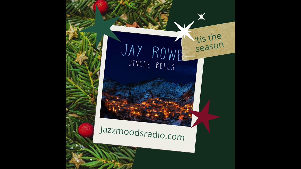 Jay Rowe - Jingle Bells - YouTube