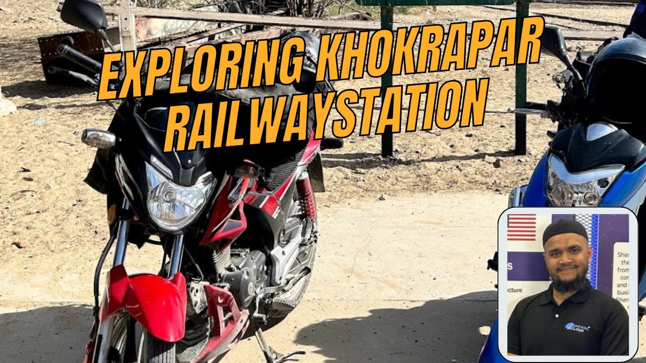 Exploring Khokhrapar Railway Station at Pak-India Border in Sindh ...