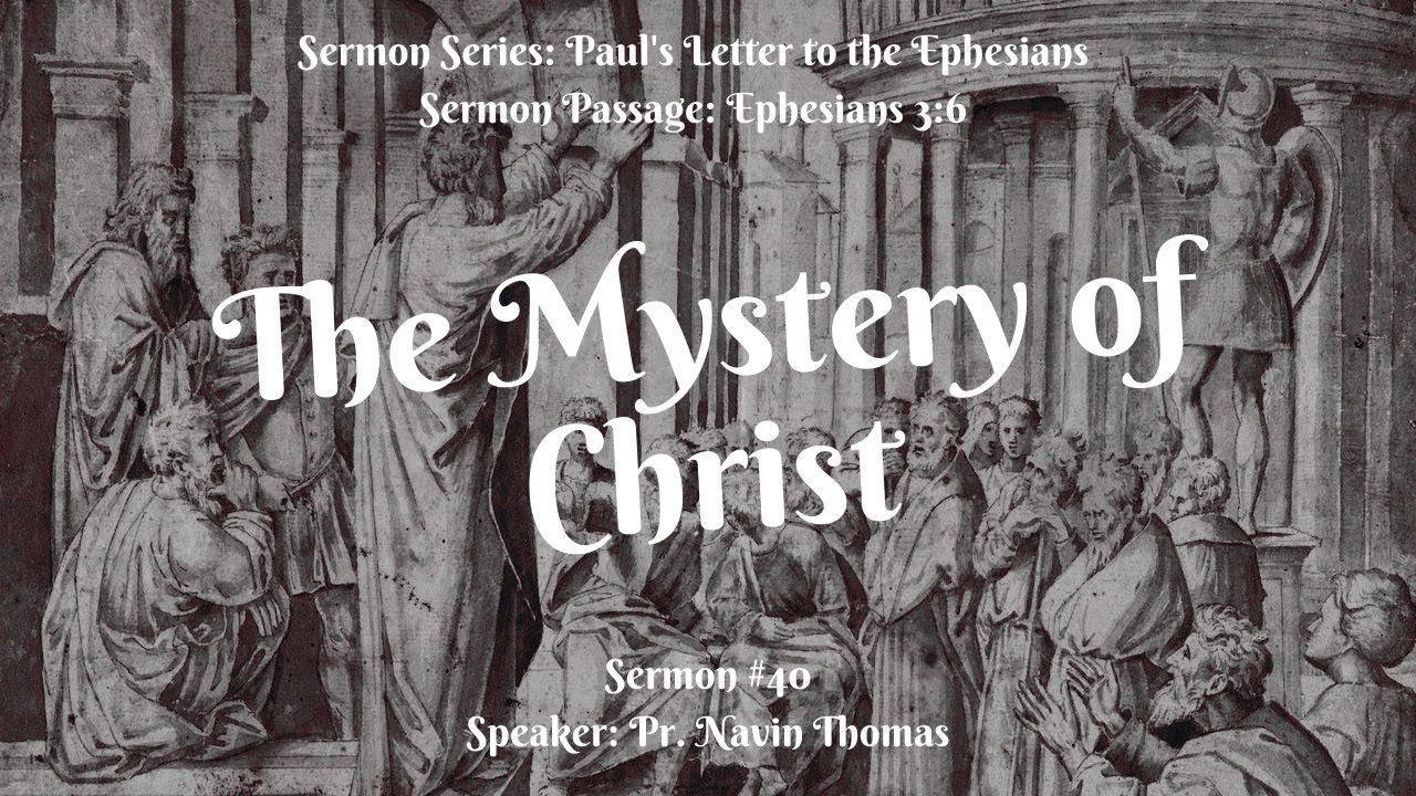 The Mystery Of Christ | Pr. Navin Thomas | New Covenant Church - YouTube