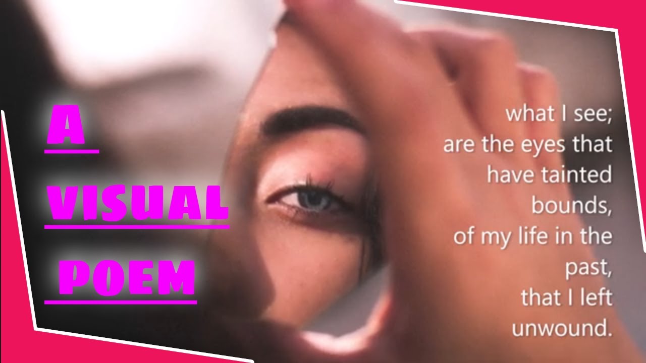 “The face in the mirror” A visual poem. Poetry in motion. - YouTube