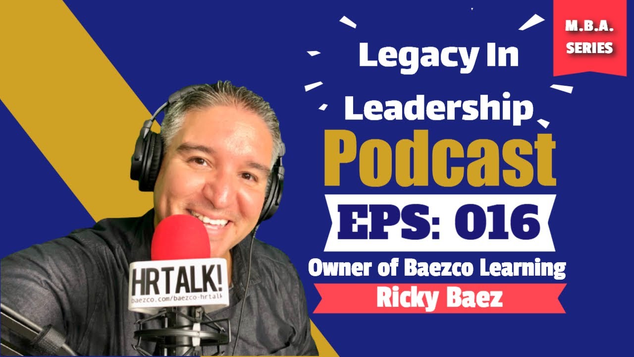 🎙 LnL Podcast 016: Mentored By Adversity Series w/ Ricky Baez # ...
