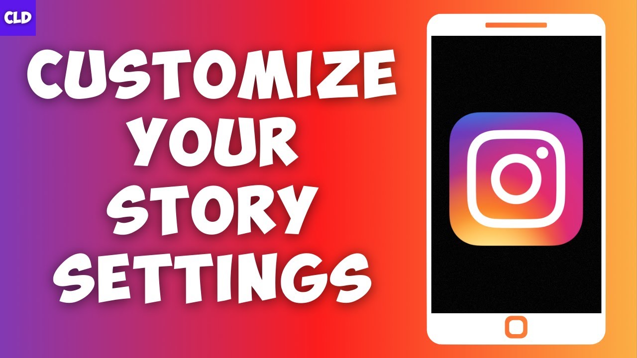 How to Customize Your Instagram Story Settings (2023) - YouTube
