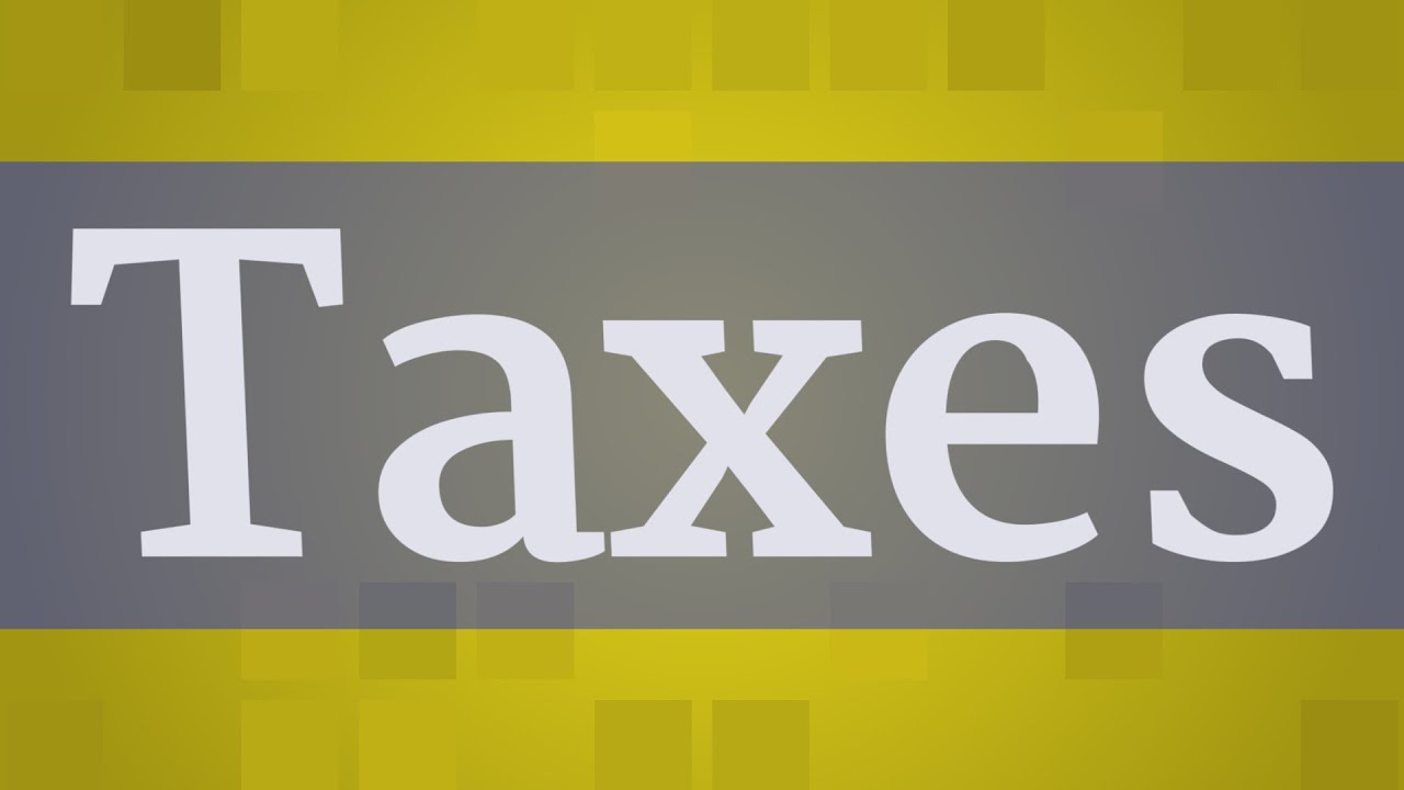 TAXES pronunciation • How to pronounce TAXES - YouTube