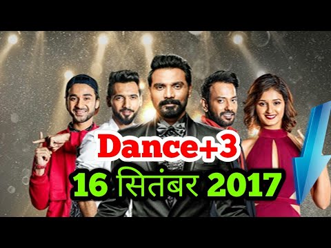 Dance plus 3 16th september 2017 ||plus 3 23th sep|| full episode 2017 ...