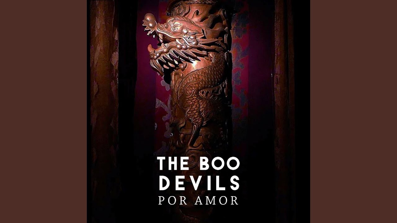 The Boo Devils - Por Amor Chords - Chordify