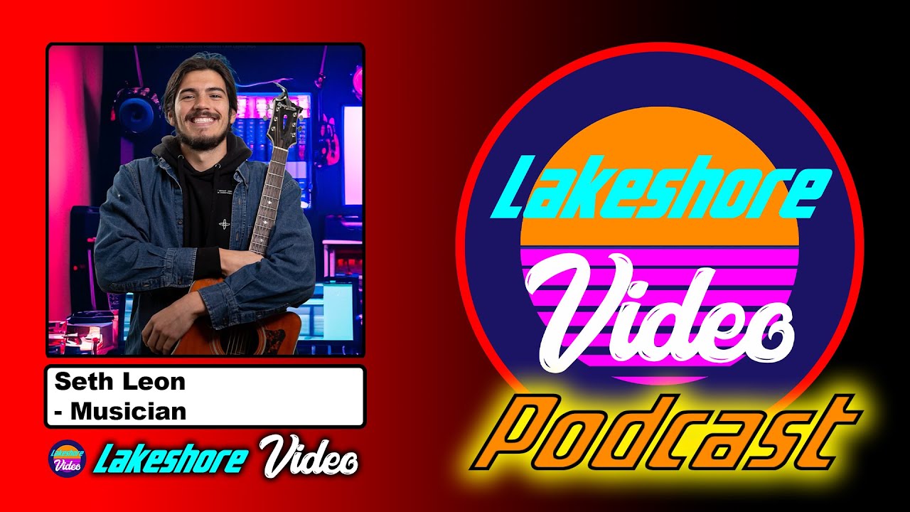 Lakeshore Video Podcast - Seth Leon - YouTube