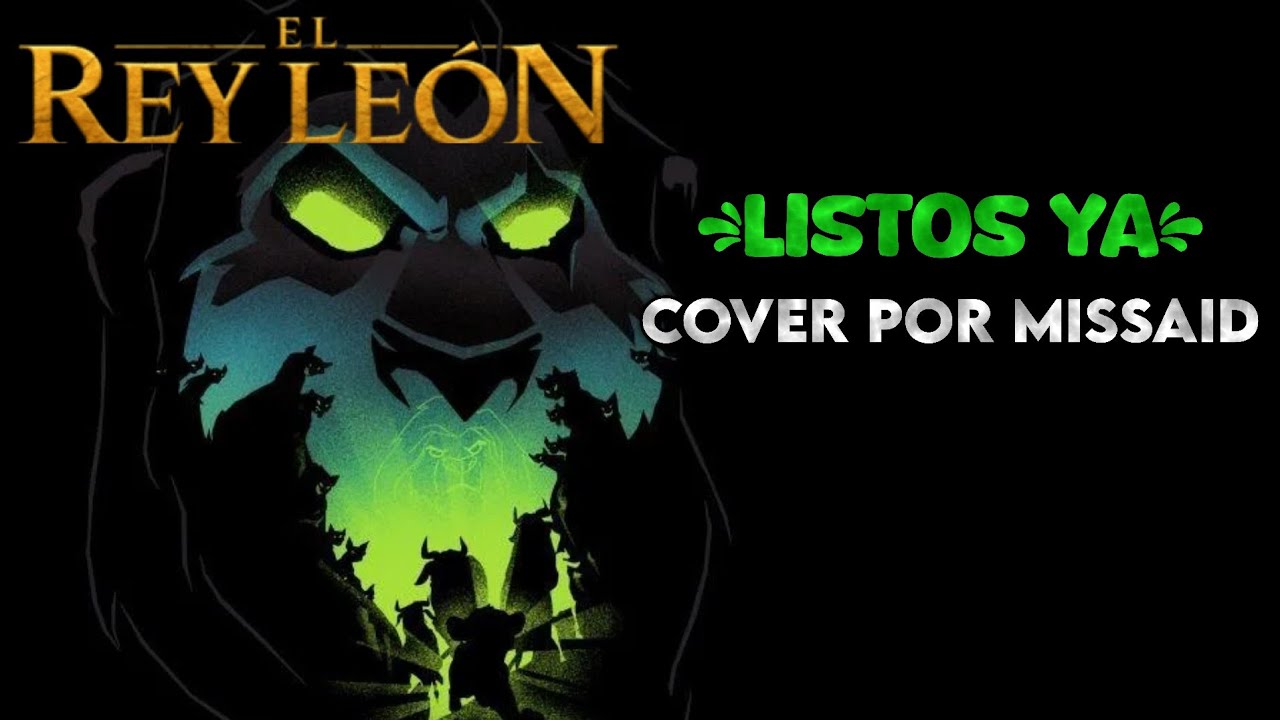 El Rey León| "Listos ya" Cover - YouTube