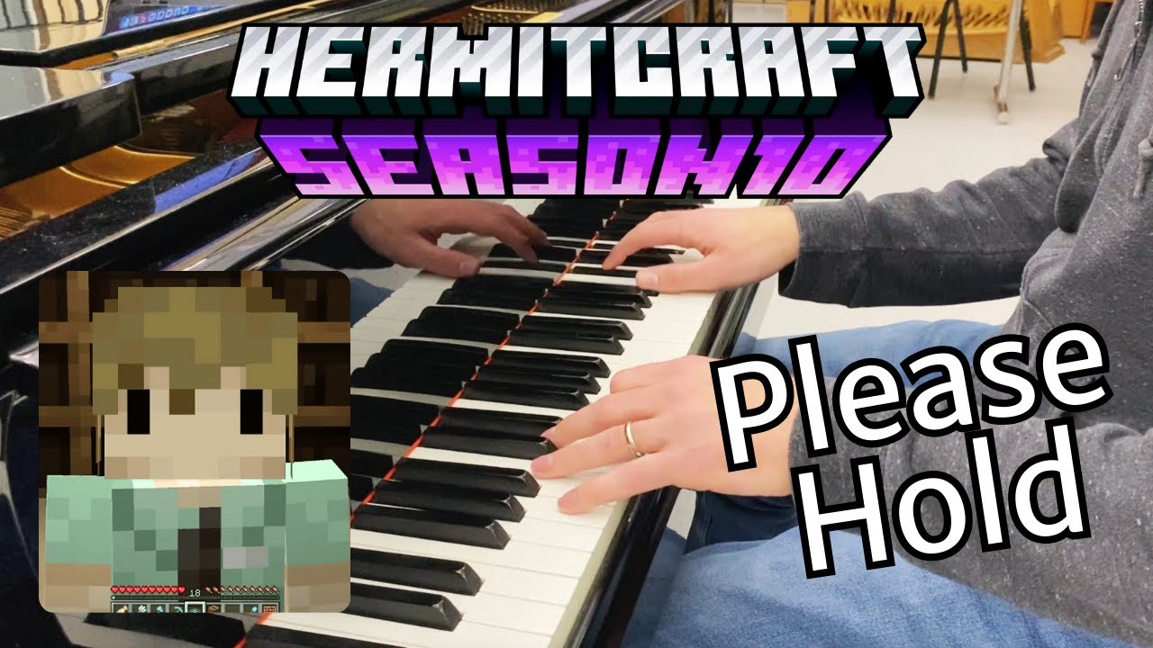 PLEASE HOLD by Jono (Hermitcraft Season 10), piano version - YouTube