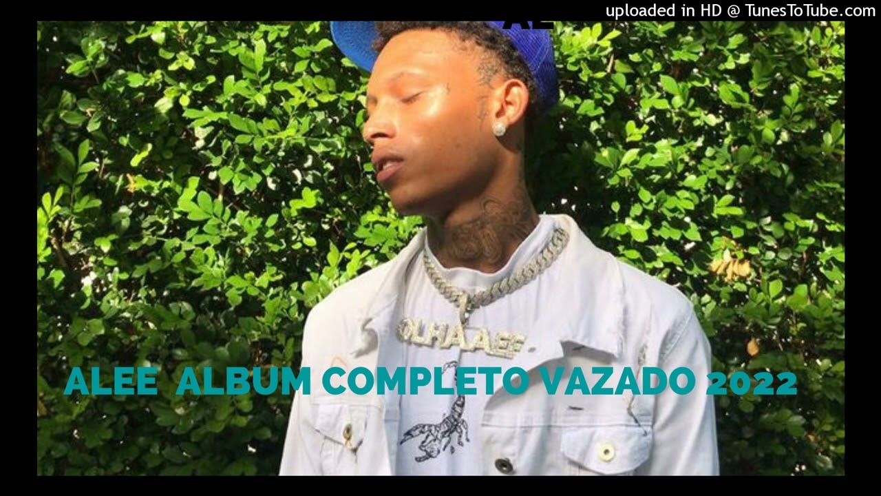 ALEE ALBUM COMPLETO VAZADO 2022 - YouTube