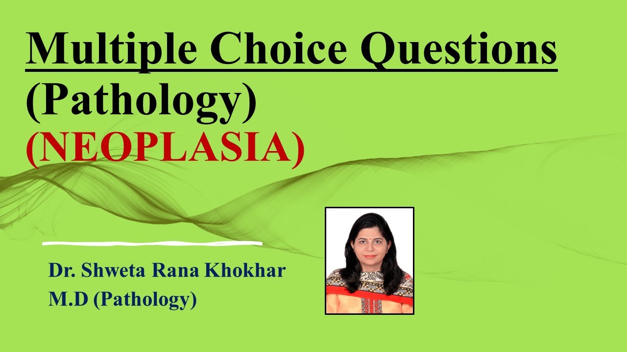 MCQs in Pathology | NEOPLASIA | MCQs for NEET- PG Exam | FMGE | - YouTube