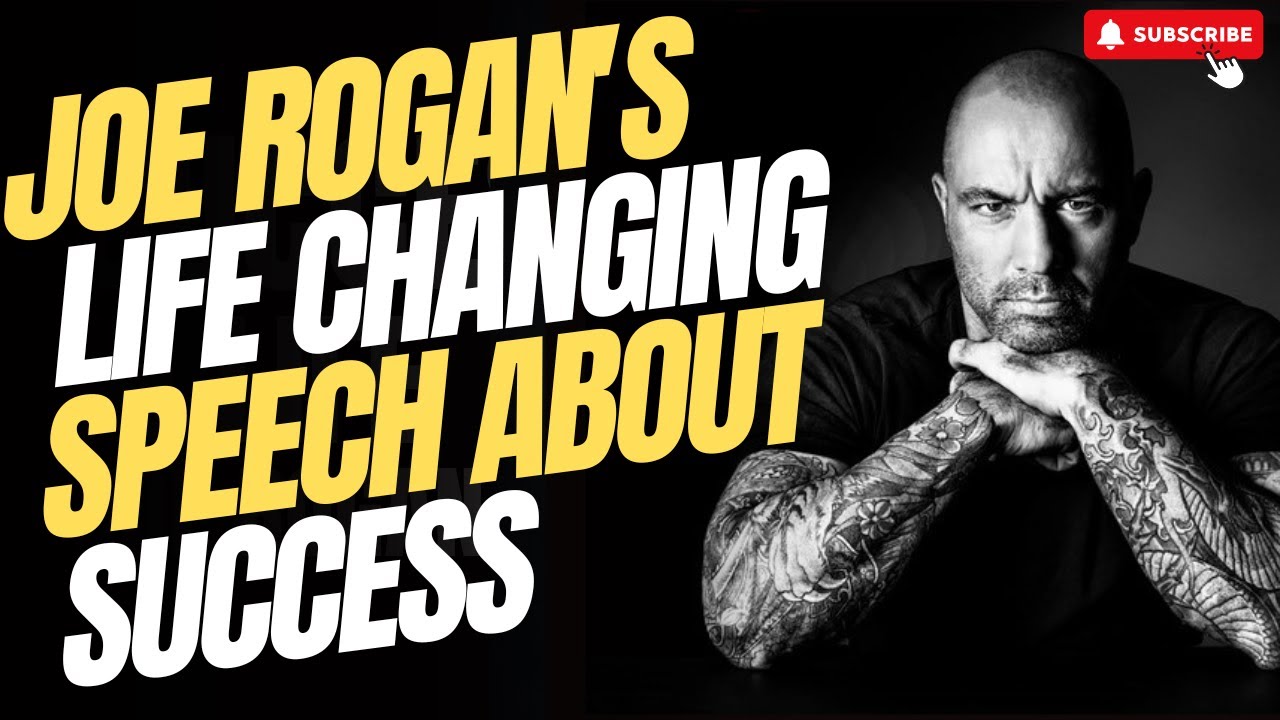 Motivational Speech for Success in Life 🎤 Joe Rogan's Life Changing ...