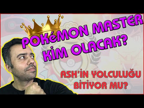 ASH'İN YOLCULUĞU BİTİYOR MU? POKéMON MASTER KİM OLACAK?