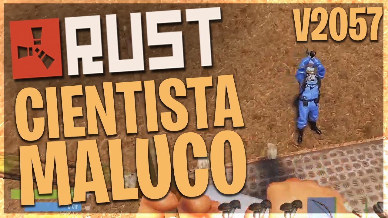 RUST V2057 - "QUE" BALA 💥 - YouTube