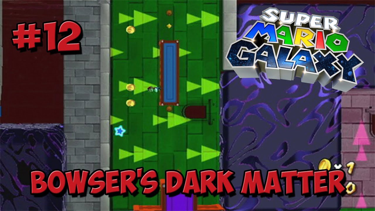 Let's Play Super Mario Galaxy #12 - Bowser's Dark Matter! - YouTube