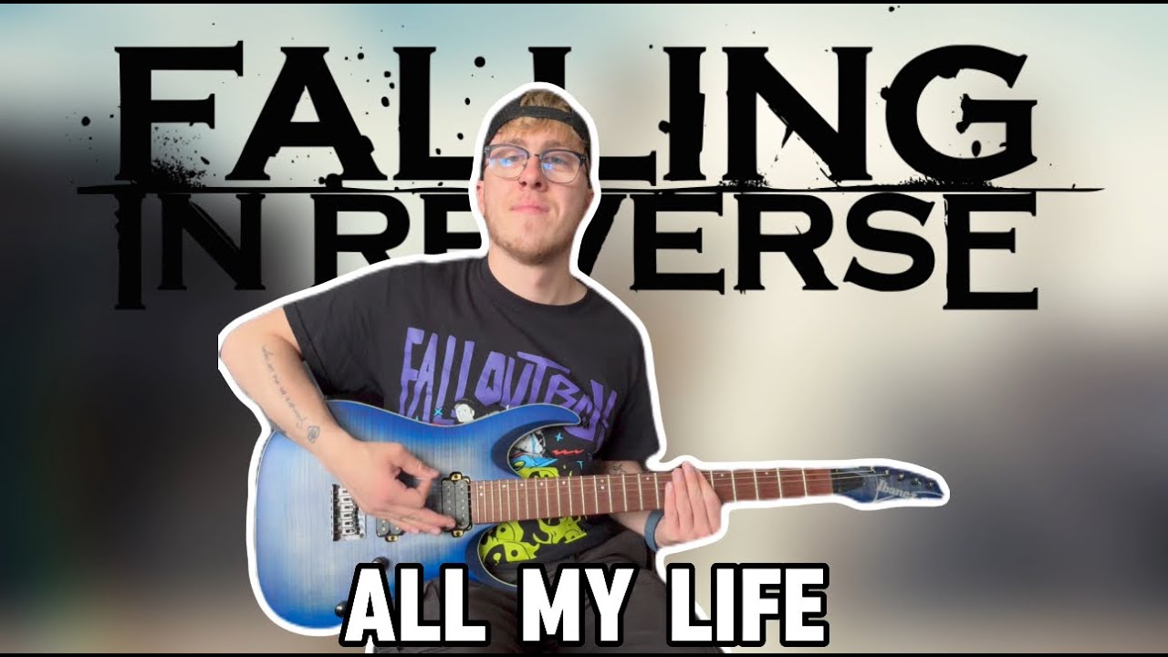 Falling In Reverse // All My Life // Guitar Cover - YouTube