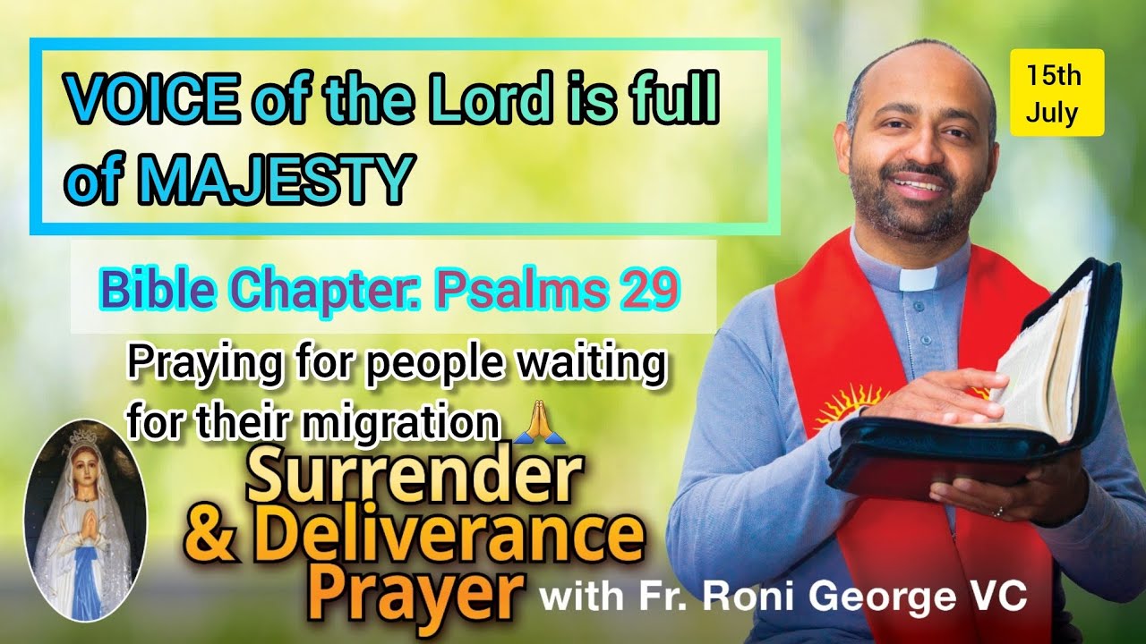 Daily Surrender & Deliverance Prayer PSALMS 29 MEDITATION - THE VOICE ...