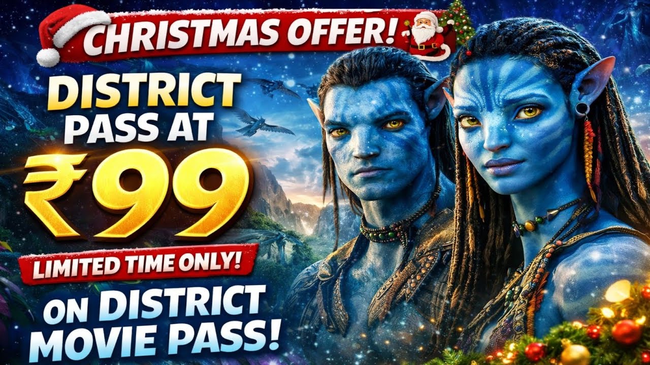 District Movie Pass at ₹99 | Christmas Offer on District Movie Pass ...