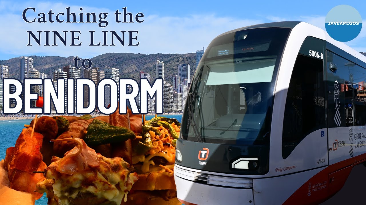 CATCHING THE NINE LINE TO BENIDORM - YouTube