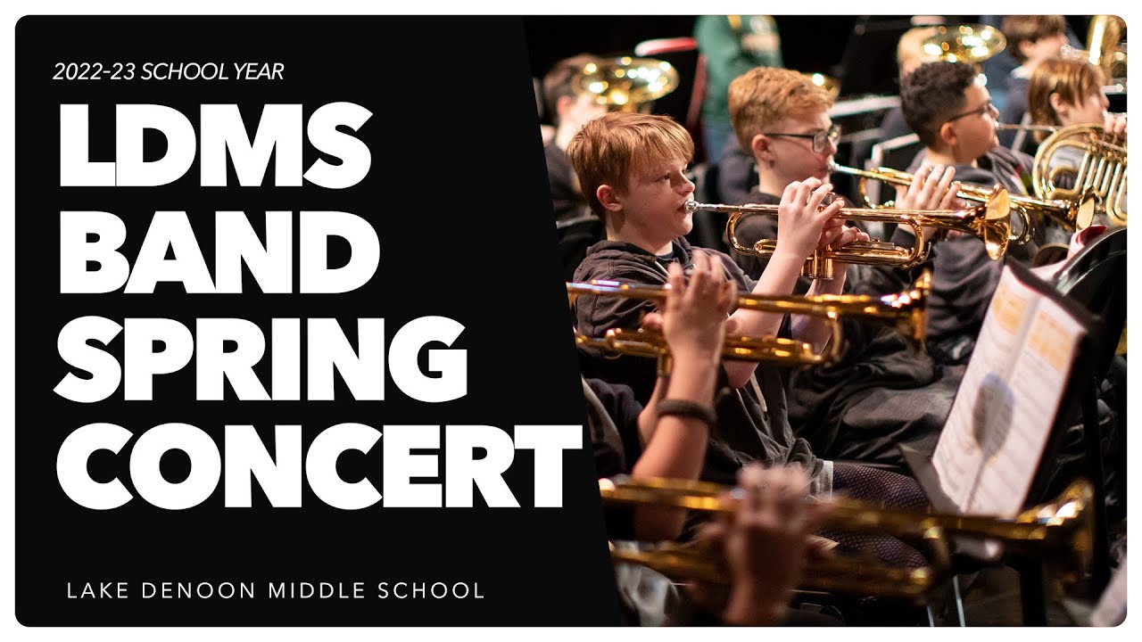 Lake Denoon Middle School Spring Band Concert 5/18/23 - YouTube