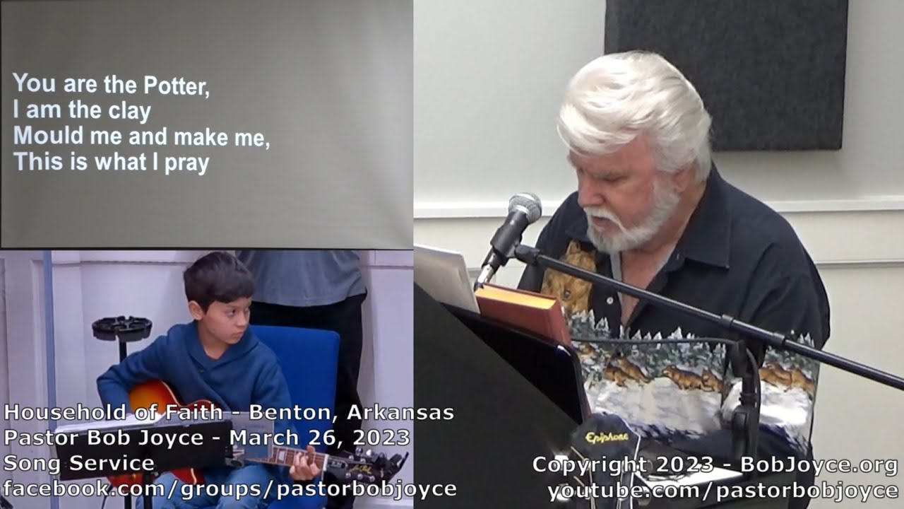 Music Service - March 26, 2023 - Pastor Bob Joyce - Household of Faith ...