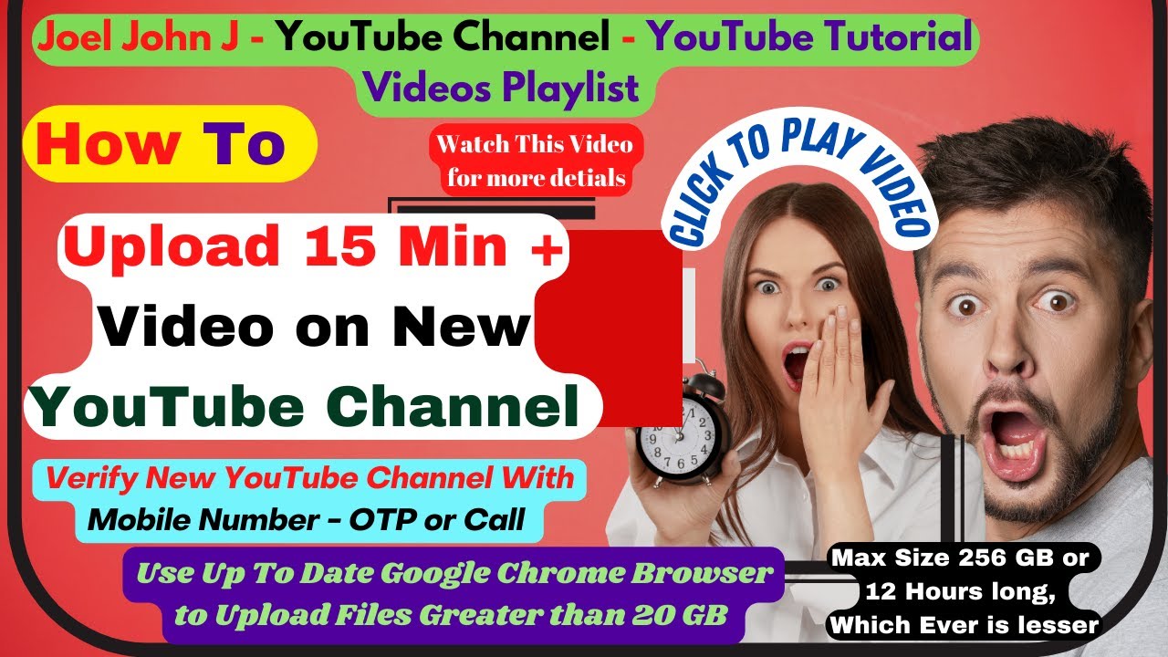 YouTube ️ Tutorial 🤔 To Upload 15 Min + Video on New YouTube Channel ...