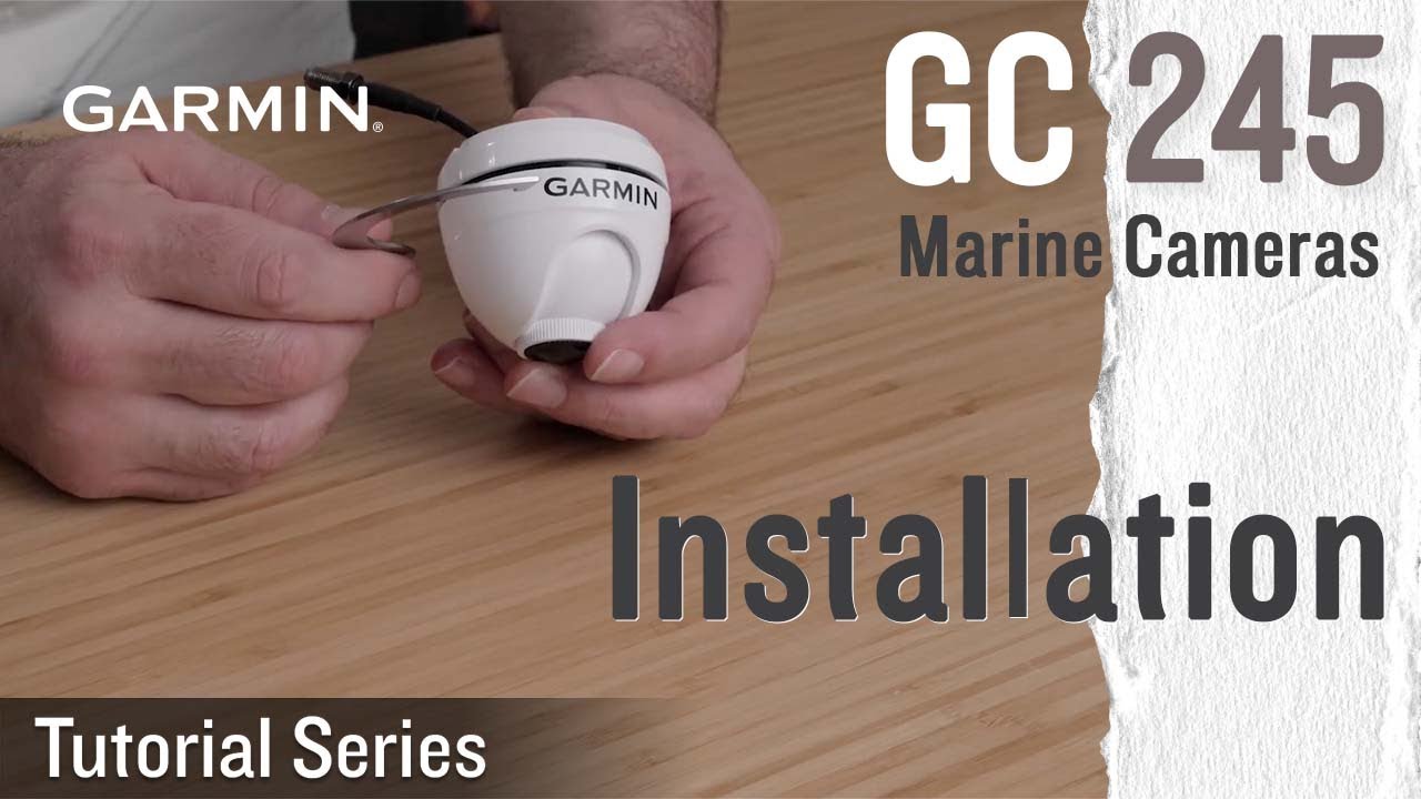 Tutorial - GC 245 Marine Cameras: Installation - YouTube