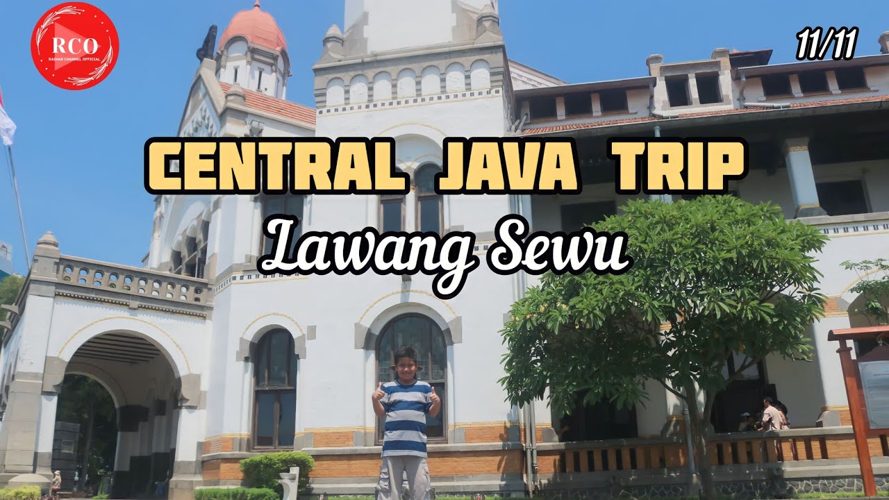 CENTRAL JAVA TRIP : Lawang Sewu (11/11) | Raihan Channel Official - YouTube