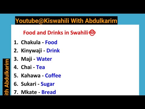 Foods and drinks in Swahili - YouTube