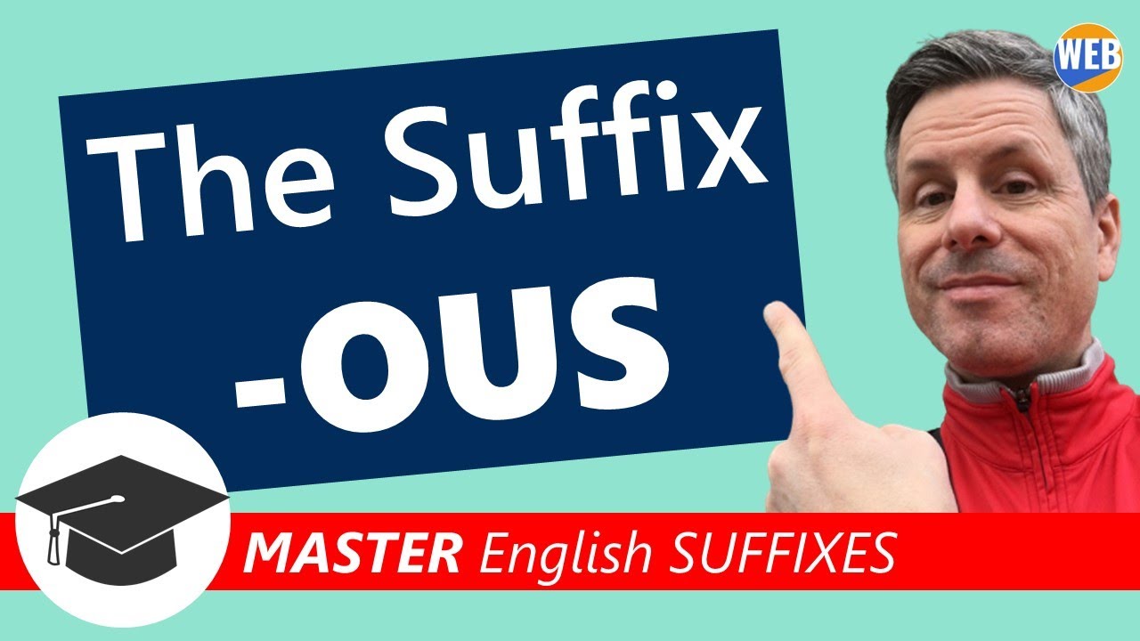Revolutionize Your Vocabulary With The Suffix OUS YouTube revolutionize-your-vocabulary-with-the-suffix-ous-youtube