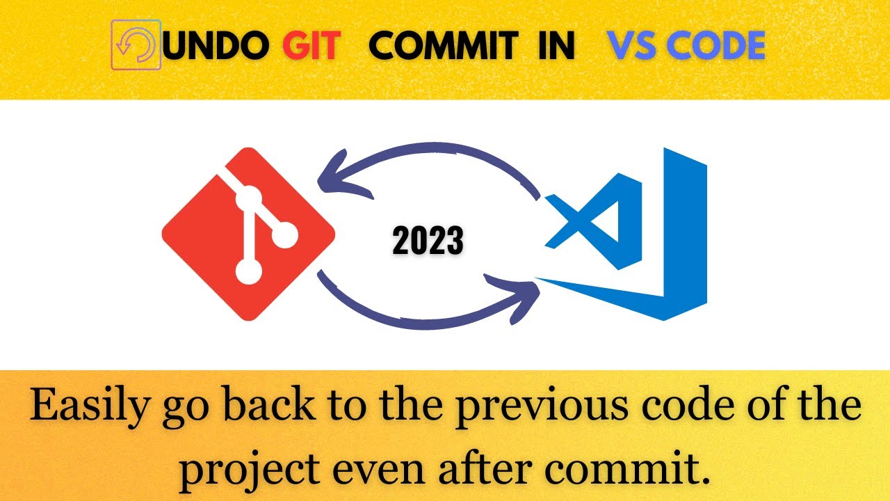 Undo Git Commit Before Push In Vs Code Solved With Explanation 2024 Youtube 4289
