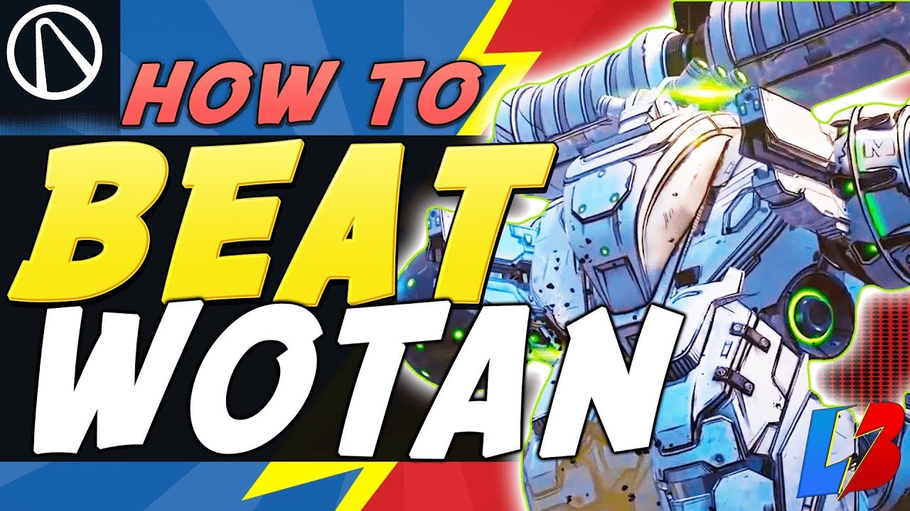 Borderlands 3 HOW TO BEAT WOTAN THE INVINCIBLE RAID BOSS SOLO MAYHEM 4 ...