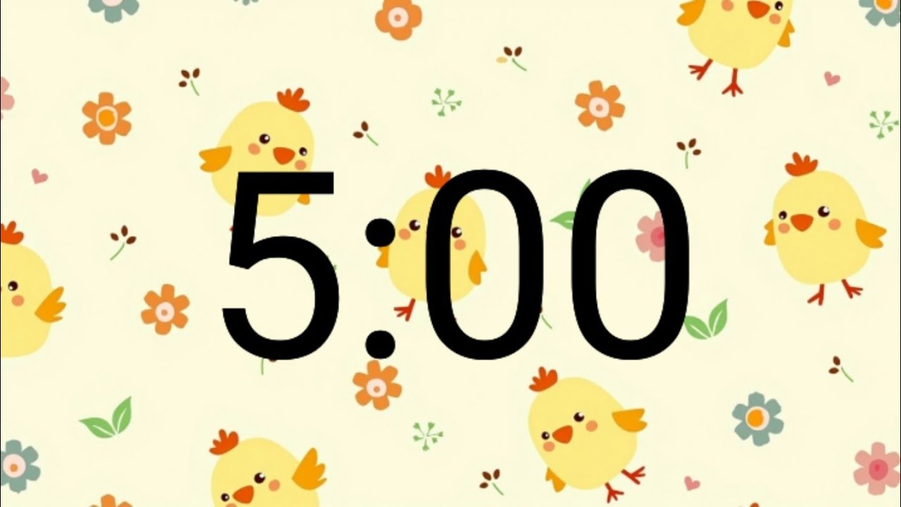 5-Minute Chick Timer: Happy Classroom - YouTube
