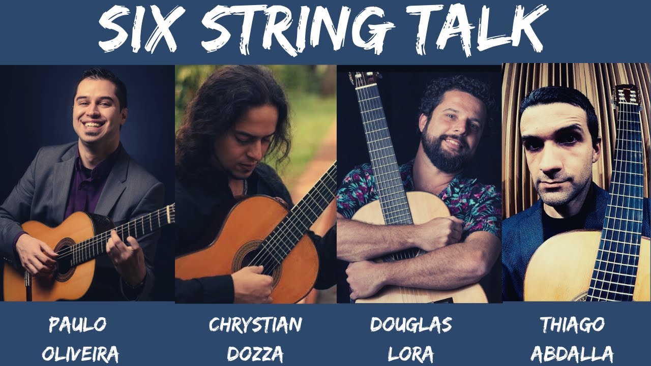 Six String Talk #8 - Douglas Lora, Chrystian Dozza, Thiago Abdalla - YouTube