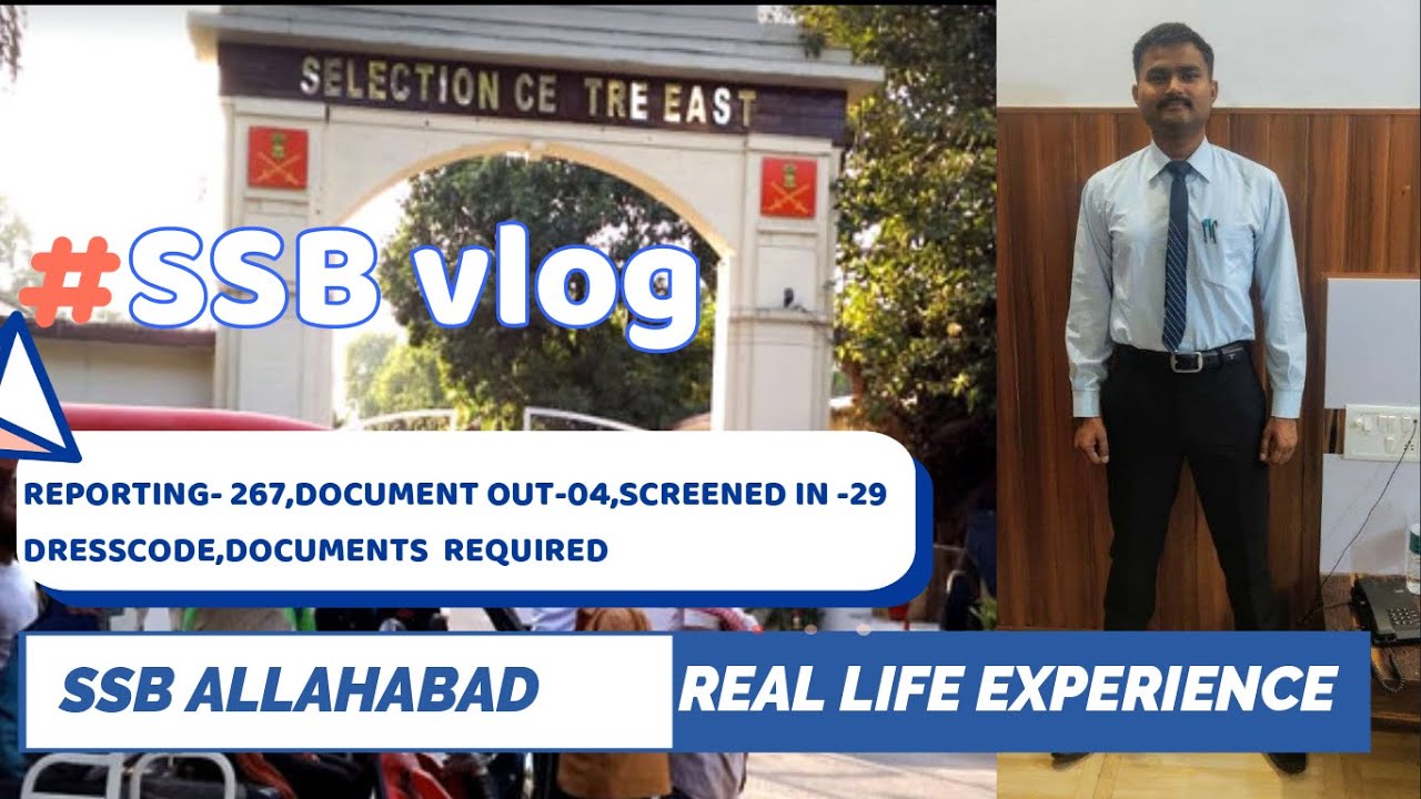 SSB ALLAHABAD | DOCUMENTS | DRESSCODE | SSB VLOG |REAL EXPERIENCE OF ...