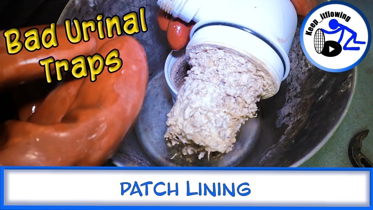 Patch Lining - Bad Urinal Traps - YouTube