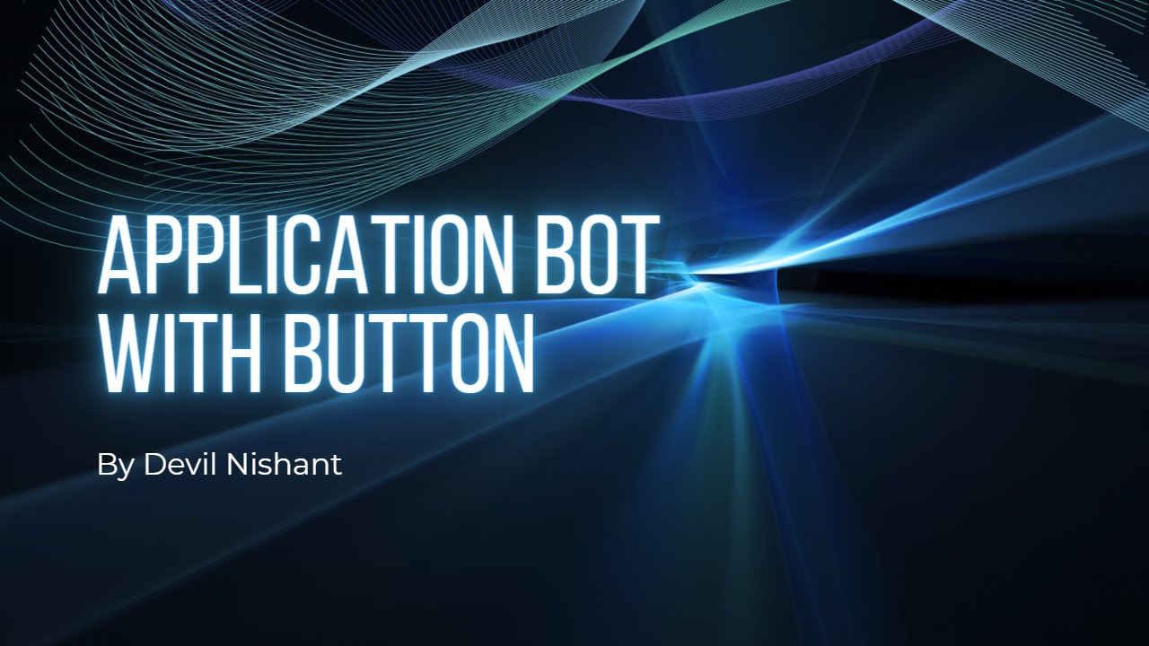 How To Make Application Bot With Buttons | DEVIL NISHANT | Discord ...